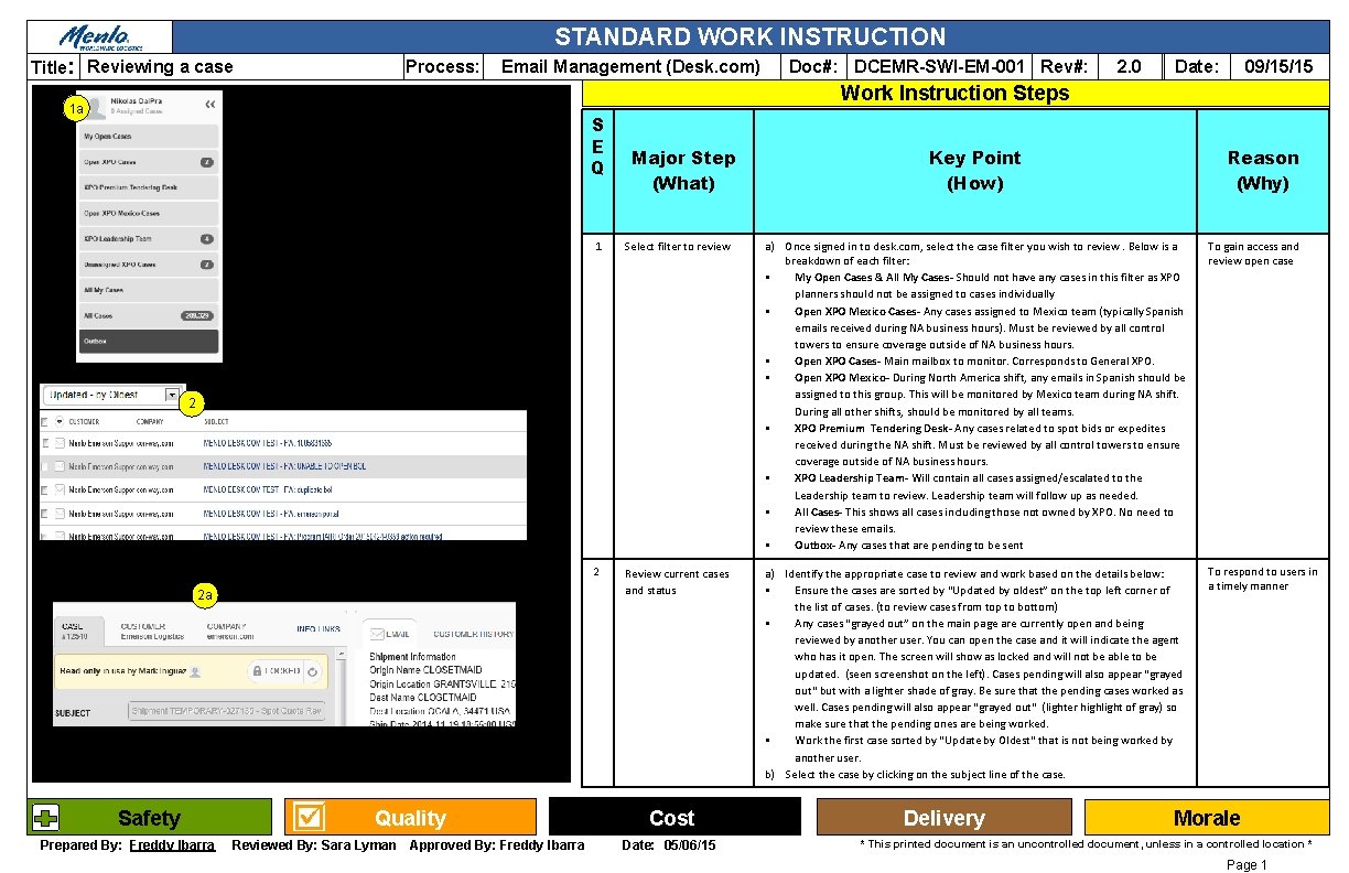 STANDARD WORK INSTRUCTION Title Reviewing a case Process