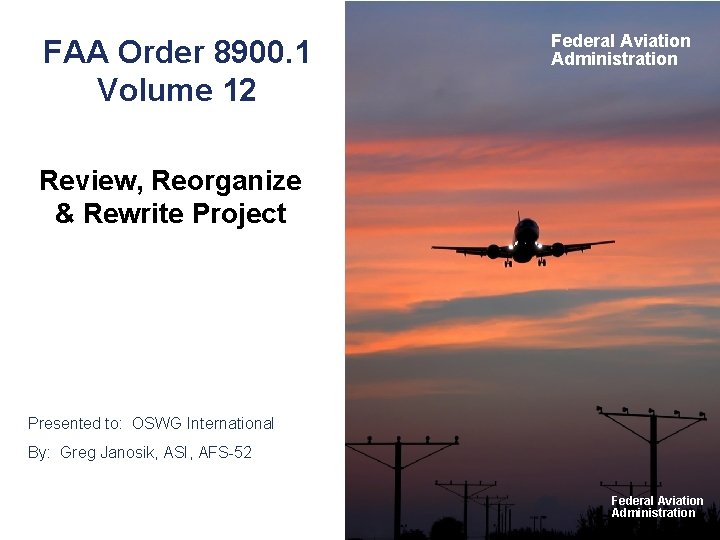 FAA Order 8900 1 Volume 12 Federal Aviation