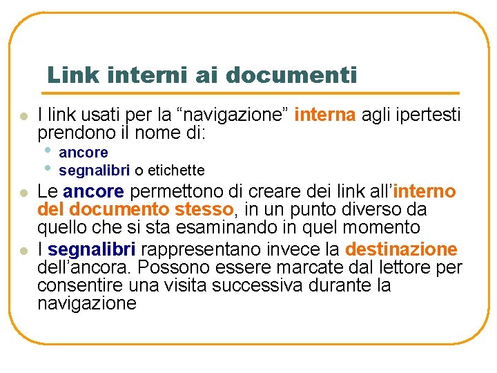 MODULO 03 Multimedialit ipertesti e Web MODULO 03