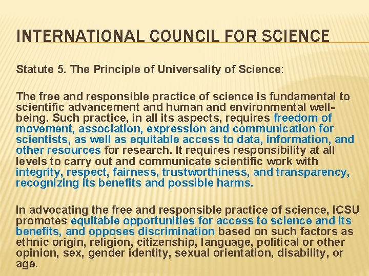 SCIENTIFIC INTEGRITY AND GEOETHICS FOR A CHANGING WORLD