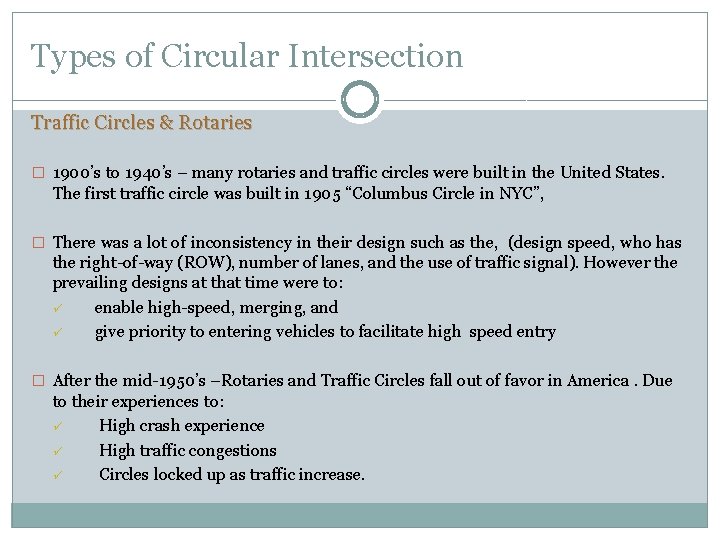 Comparative Analysis of Multilane Roundabout Capacity Case Study