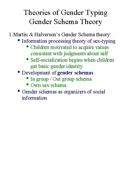 Gender Role Development I Introduction A Categorizing males