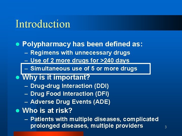 Polypharmacy Among Elderly Diabetic Patients in Home Health