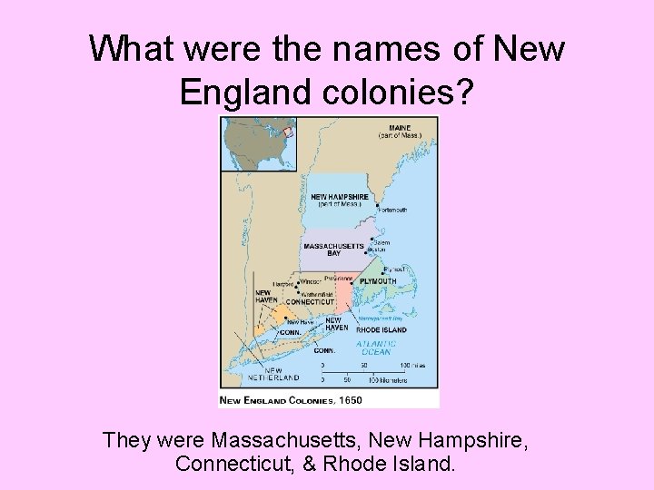 The 13 Original Colonies Created by Mrs Dunne