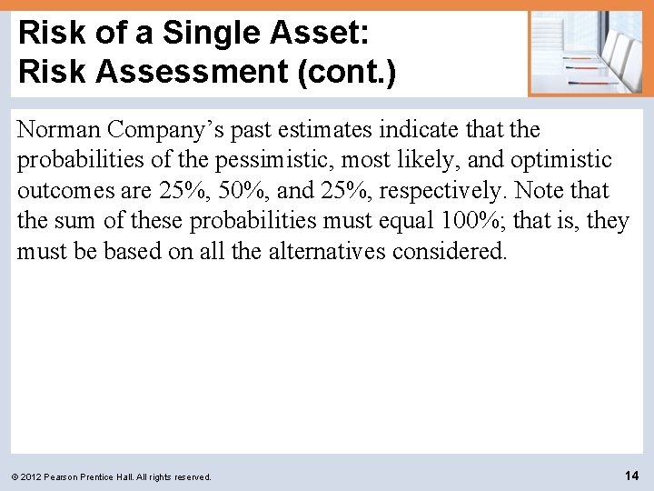 Chapter 8 Risk and Return Copyright 2012 Pearson