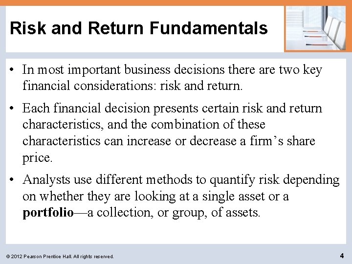 Chapter 8 Risk and Return Copyright 2012 Pearson