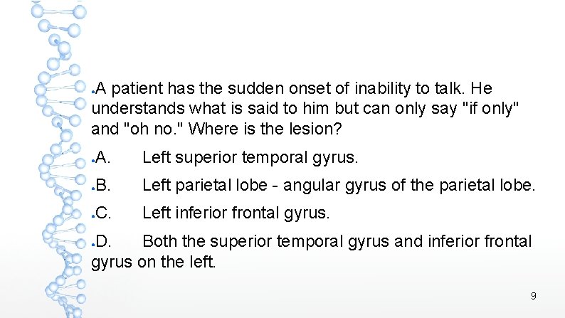 Examination of higher cerebral functions DR ABDULKADER DAIF