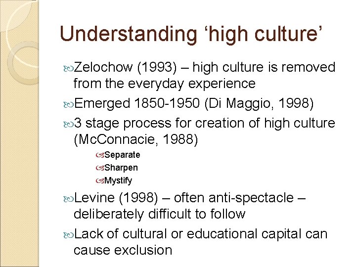 Cultural Stratification Constructing High and Low Culture Globalisation