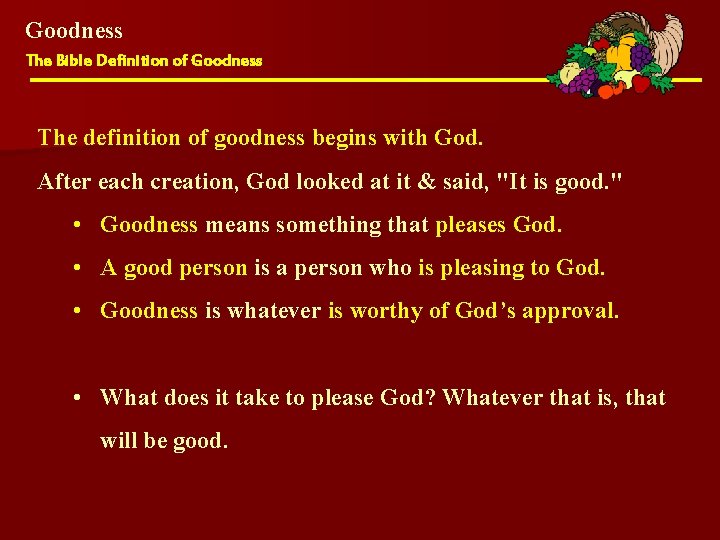 Christian Growth Seminar The Fruit of the Spirit