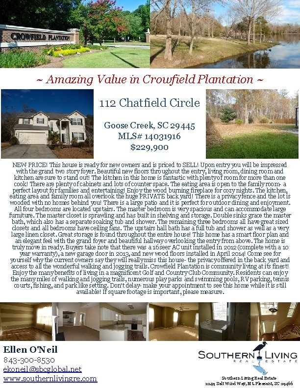 Amazing Value in Crowfield Plantation 112 Chatfield Circle