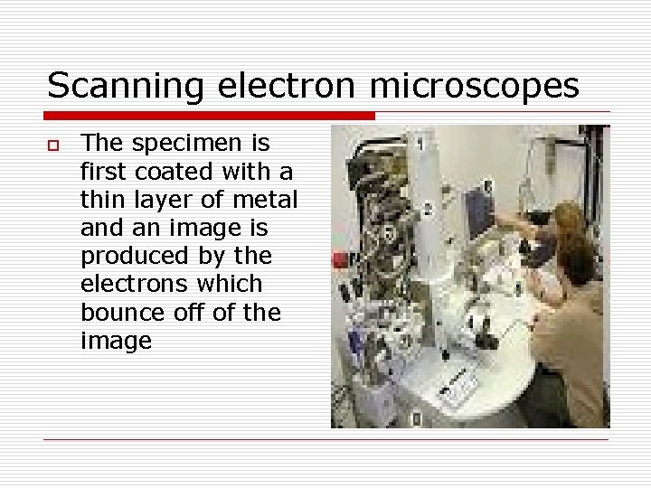 Chapter 4 Notes Part II Microscopy refer to