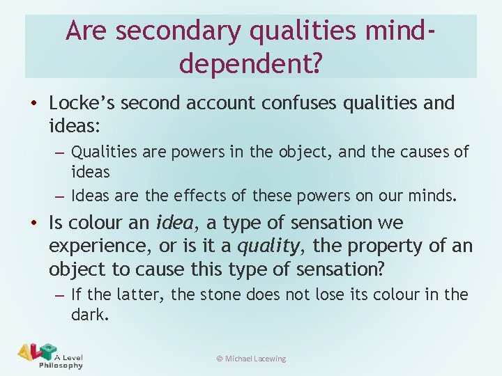 Primary and secondary qualities Michael Lacewing ...