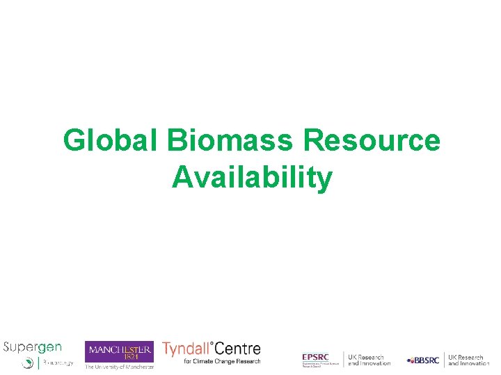 Global Biomass Resource Availability Trade Flows for Bioenergy
