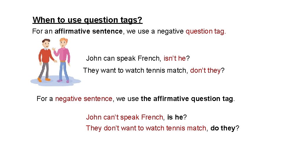 Question tags Basic rules English Tutor Hub Question
