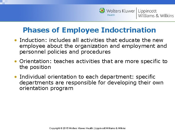 Chapter 15 Employee Recruitment Selection Placement and Indoctrination