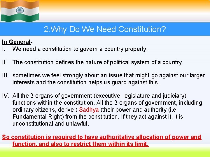 INDIAN CONSTITUTION CONTENTS 1 What Is Constitution Anyway