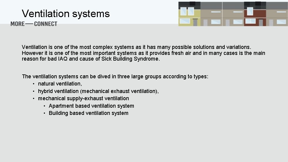 MORECONENCT 4 th training module Ventilation and modular