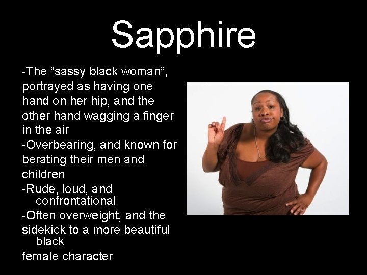 Black Female Stereotypes Mammy Jezebel and Sapphire Mammy