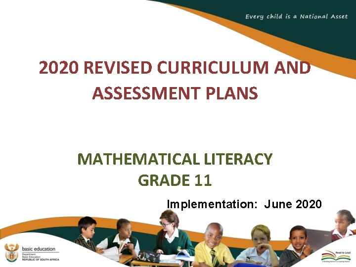 2020 REVISED CURRICULUM AND ASSESSMENT PLANS MATHEMATICAL LITERACY