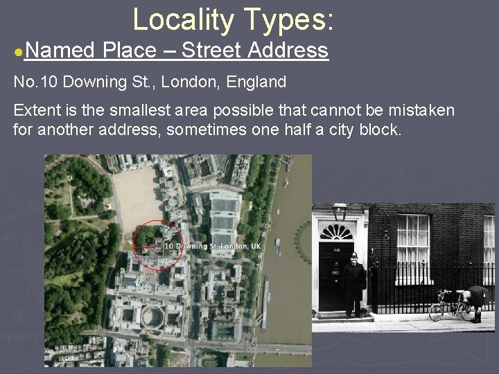 Georeferencing Concepts Georeferencing Concepts Named place a place