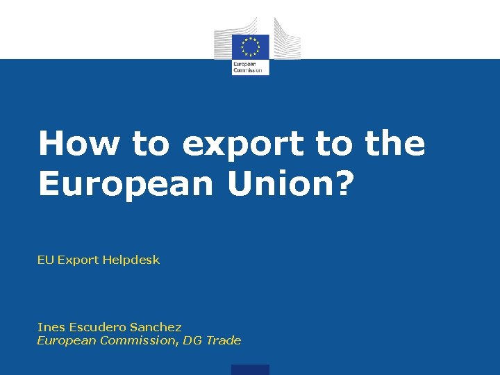 How to export to the European Union EU