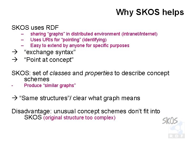 Semantic Web Best Practices and Deployment SKOS Tutorial