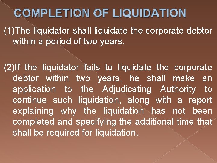 liquidation Estate of Corporate Debtor Key Liquidation Tips