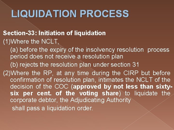 liquidation Estate of Corporate Debtor Key Liquidation Tips