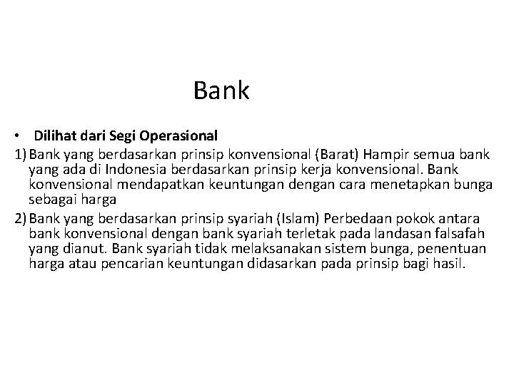 MATERI KULIAH RUANG LINGKUP LEMBAGA KEUANGAN BANK Definisi
