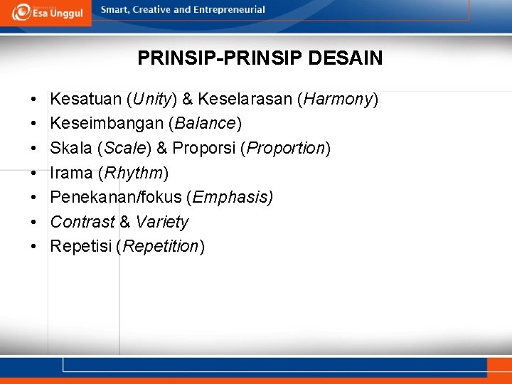 PRINSIPPRINSIP DESAIN Pertemuan 5 Irma Damayantie S Ds