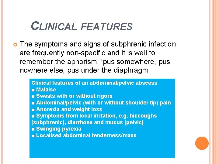 ABDOMINAL AND PELVIC ABSCESSES Abscess formation following local