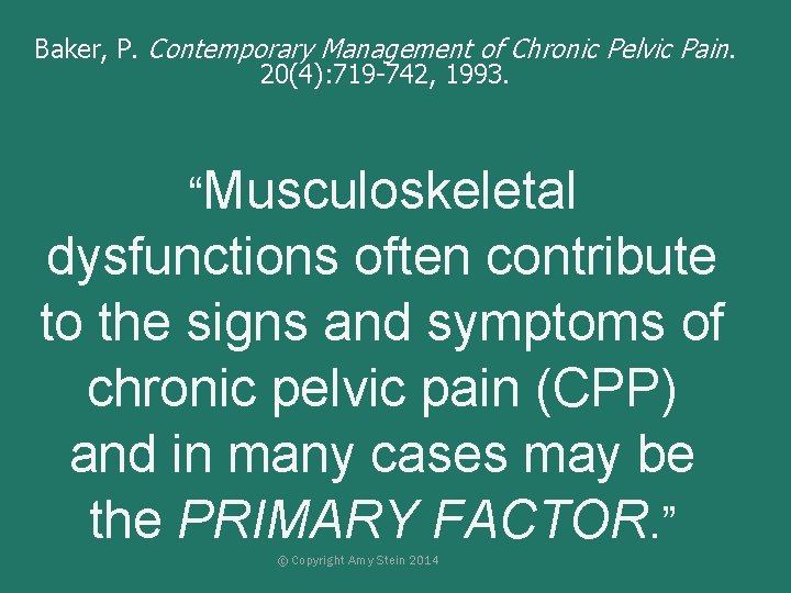Physical Therapy Treatment for Chronic Pelvic Pain By