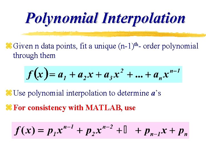 Chapter 14 Polynomial Interpolation Interpolation Extrapolation Chapter 14 Polynomial Interpolation Interpolation Extrapolation