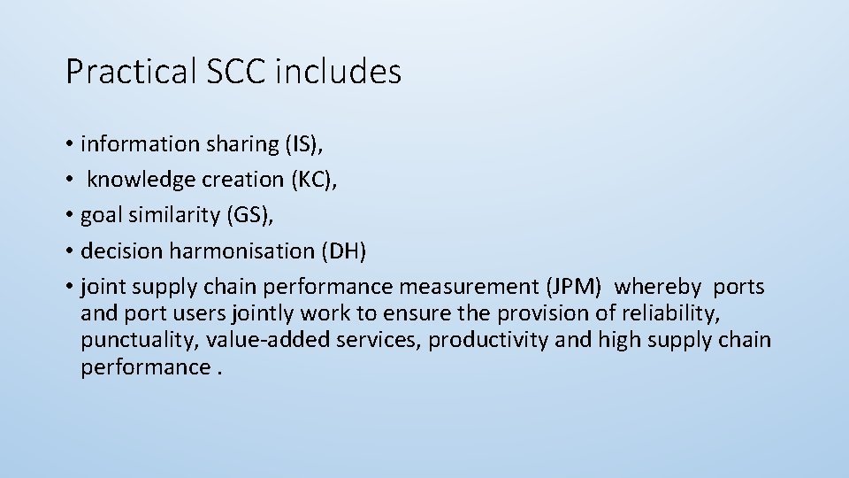 Measures of supply chain collaboration SCC for container