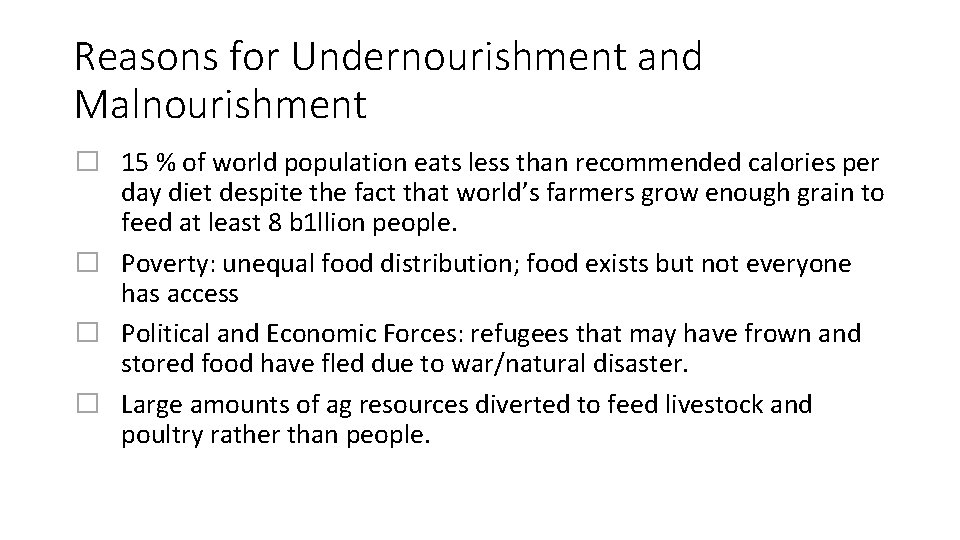 Hunger and the Environment I Human Nutritional Requirements