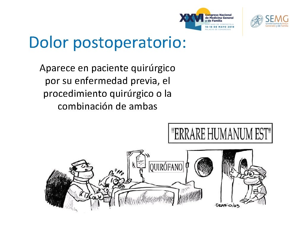 FORO DE ACTUALIZACION EN DOLOR Dolor agudo en