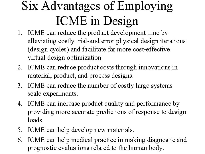 ICME and Multiscale Modeling Mark Horstemeyer CAVS Chair
