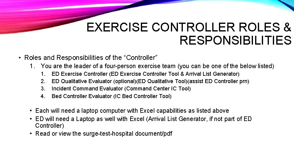 WCMHPC EXERCISE PLAN Evacuation vs Surge KEY CONCEPTS