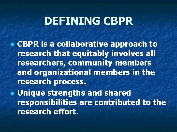 Communitybased Research and Environmental Justice Interventions CBPR Best