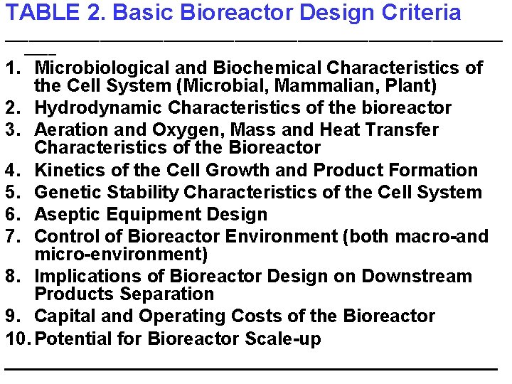 ERT 4163 CHAPTER 8 BIOREACTION DESIGN IN BIOPROCESS