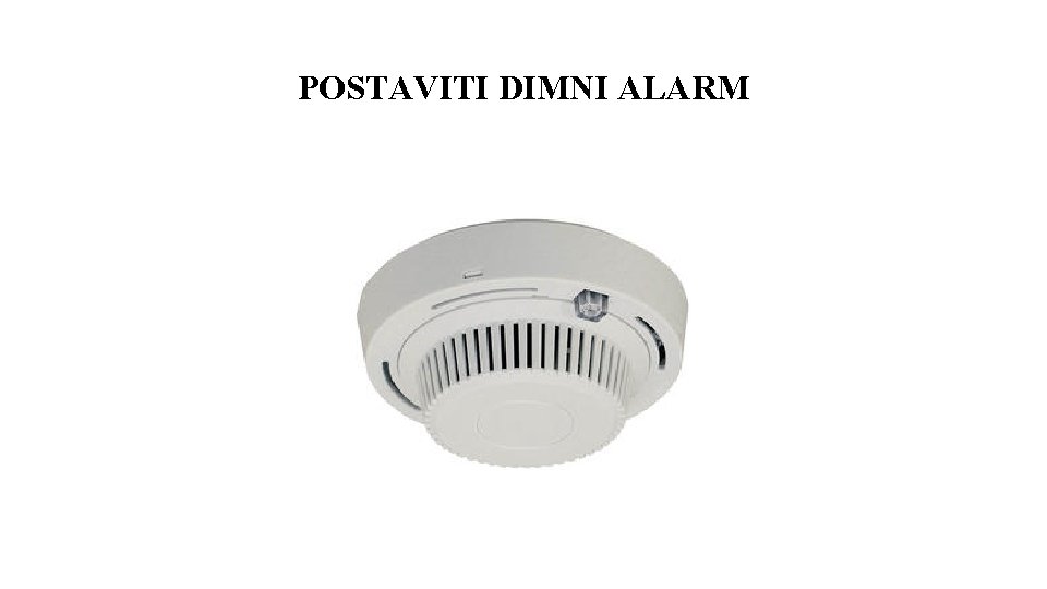 SIGURNOST U KUI Njegovatelji TES prvi razred Domainstvo