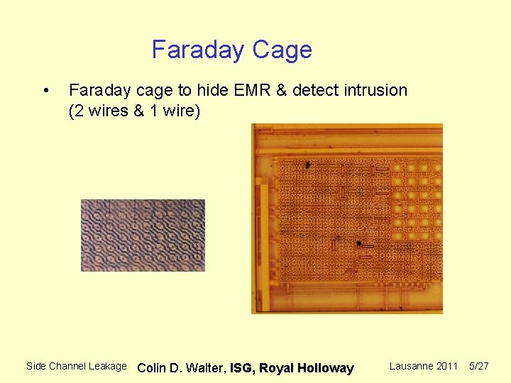 Side Channel Leakage from Implementations of Modular Multiplication