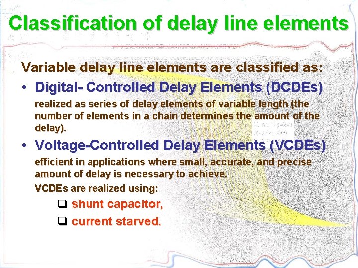 Linear Current Starved Delay Element ICEST 2005 Ni