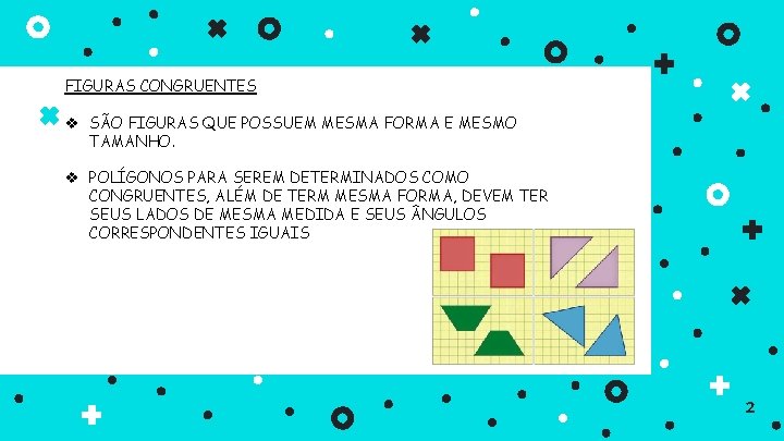 MDULO 11 CONGRUNCIA FIGURAS CONGRUENTES v SO FIGURAS