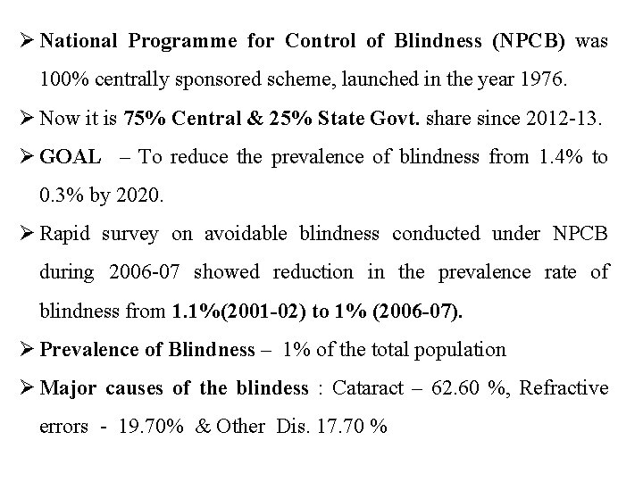 National Programme For Control of Blindness REVIEW MEETING