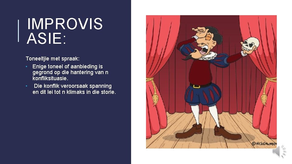 SKEPPENDE KUNS Hersiening Kwartaal 1 Drama BELANGRIKS TE