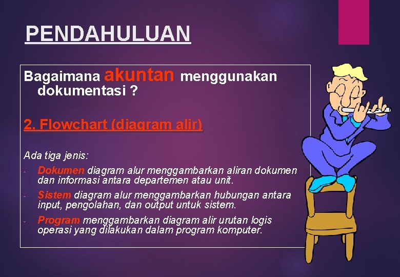 PENGEMBANGAN SISTEM TEKNIK DOKUMENTASI BAGIAN KE I MATA