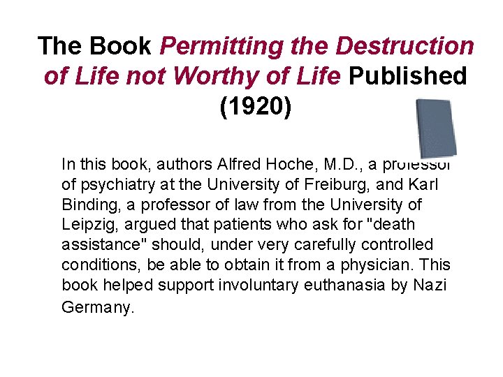History of Euthanasia The Hippocratic Oath I will