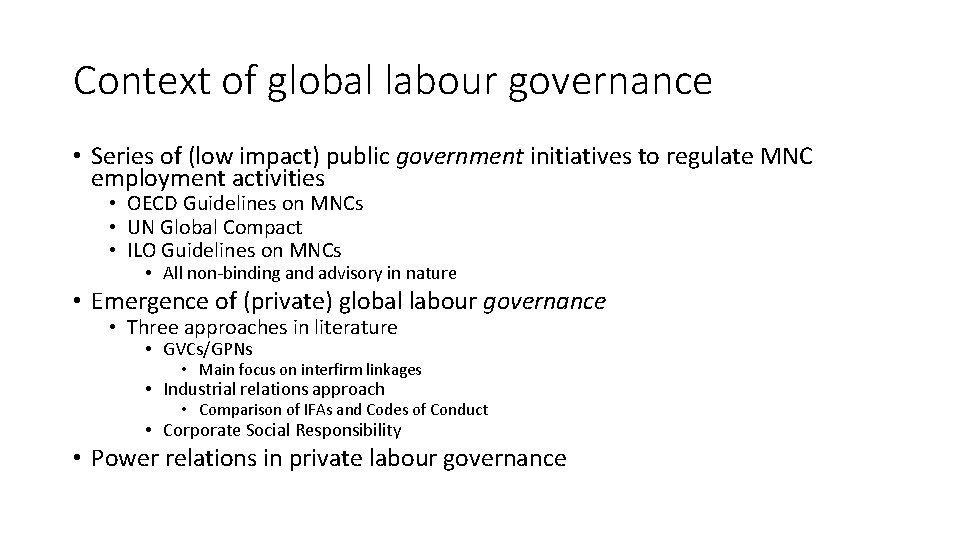 Global labour governance an idea whose time has