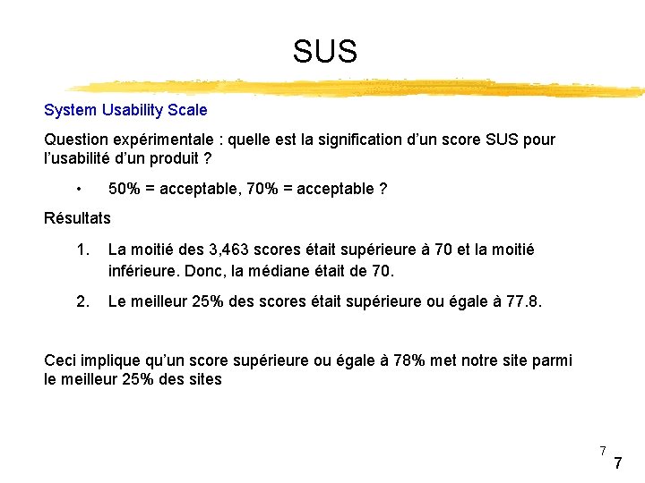 SUS System Usability Scale dvelopp chez Digital Equipment